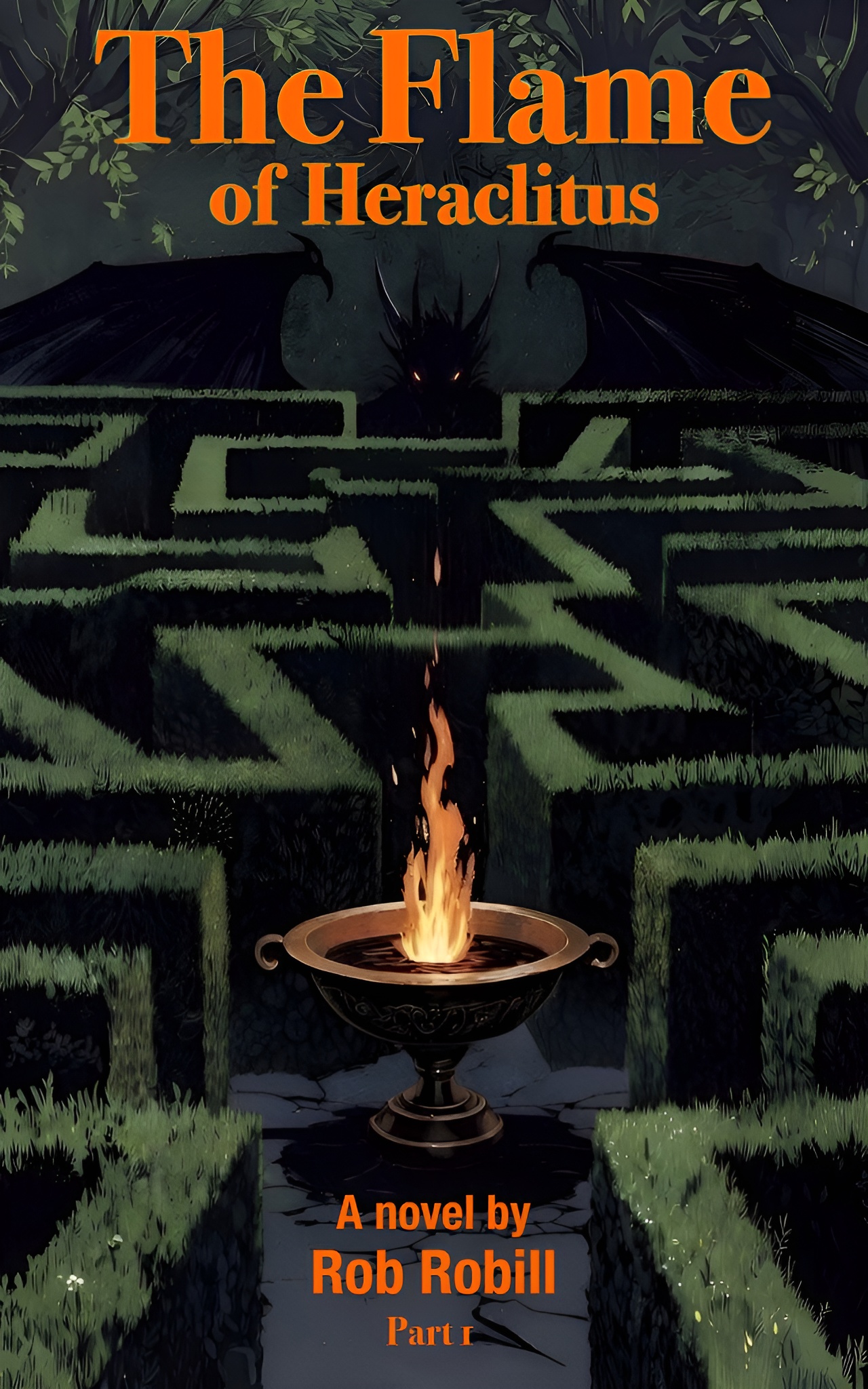 The Flame of Heraclitus: Part 1 gets lit on Kindle – Rob Robill
